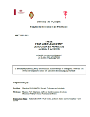 La diméthyltryptamine (DMT), une molécule psychédélique et endémique : étude de ses effets sur l ...