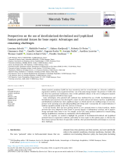 Perspectives on the use of decellularized/devitalized and lyophilized ...